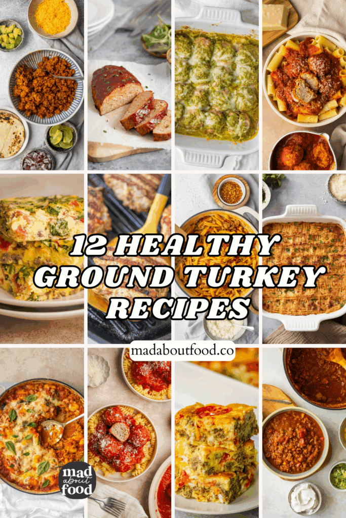 12 Healthy Ground Turkey Recipes Your Family Will Love!
