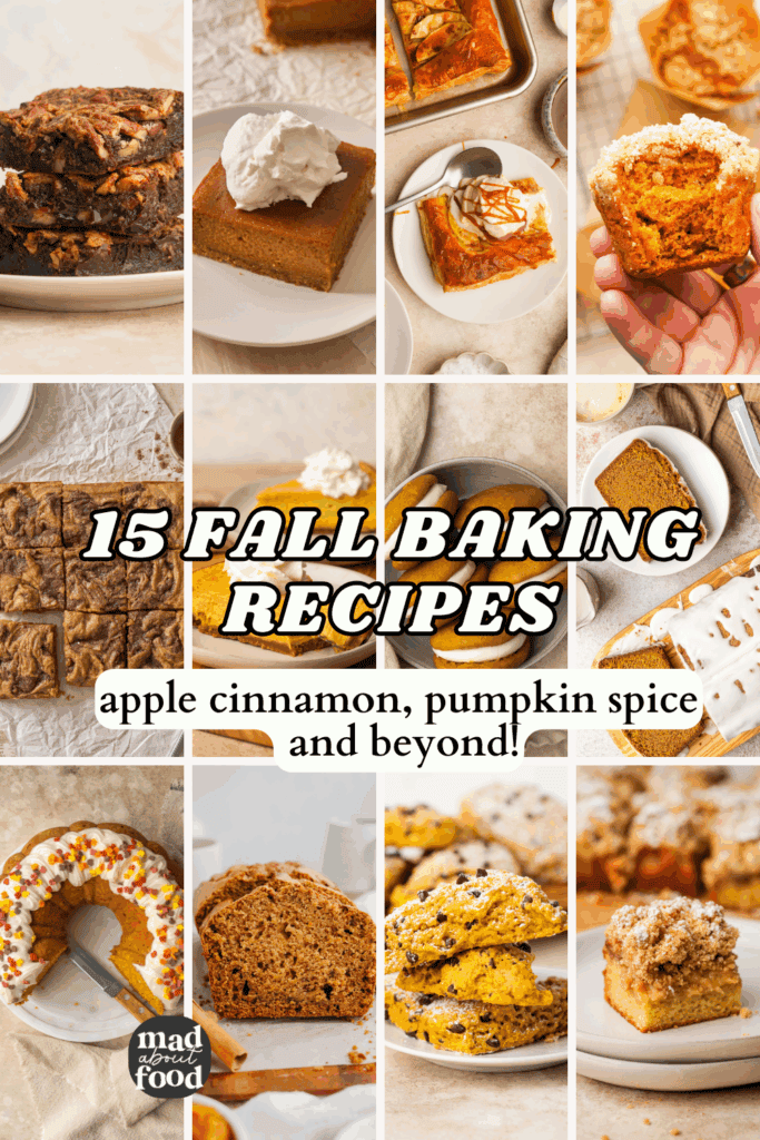 15 Fall Baking Recipes - Apple Cinnamon, Pumpkin Spice & More!